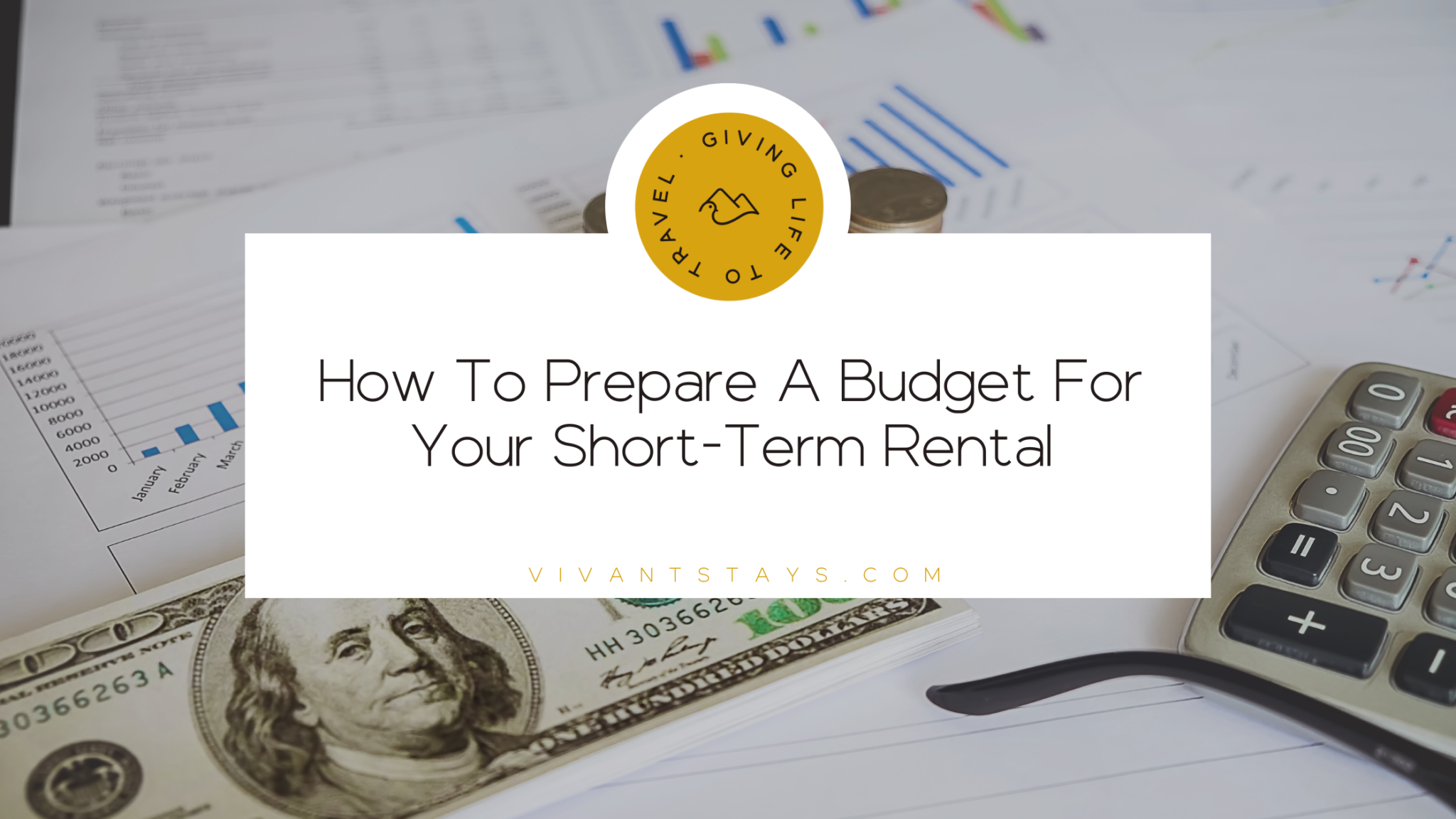 How To Prepare A Budget For Your Short-Term Rental